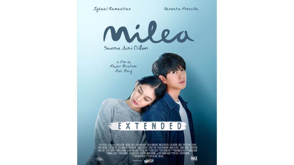 Sinopsis Milea Suara dari Dilan Extended - KlikTerbaru
